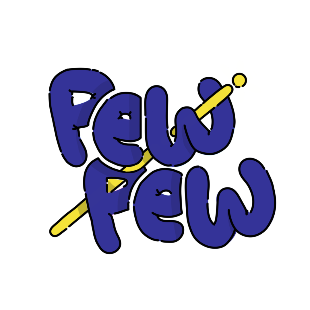 Pew Pew | 판매중인 작품